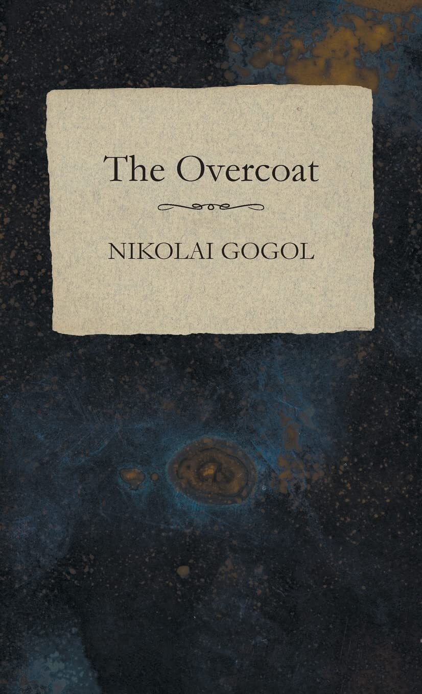 The Overcoat | N. Gogol